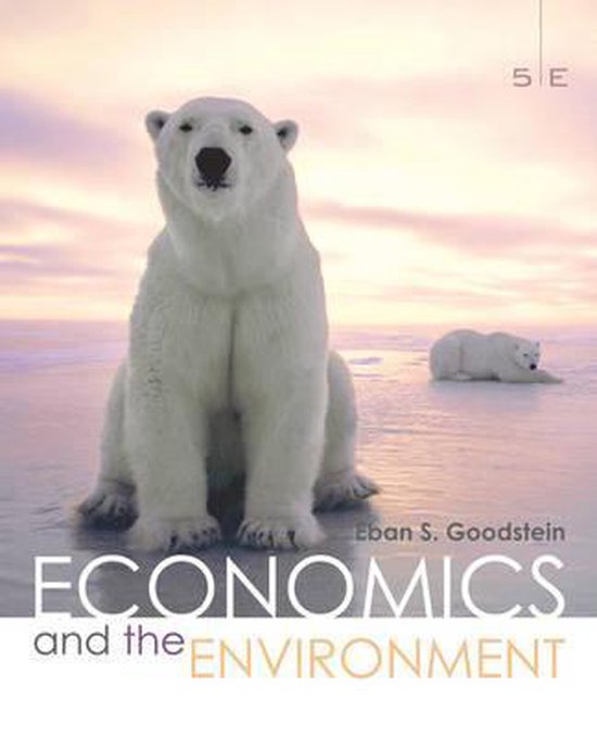 Economics and the Environment | 9780471763093 | Goodstein | Boeken ...