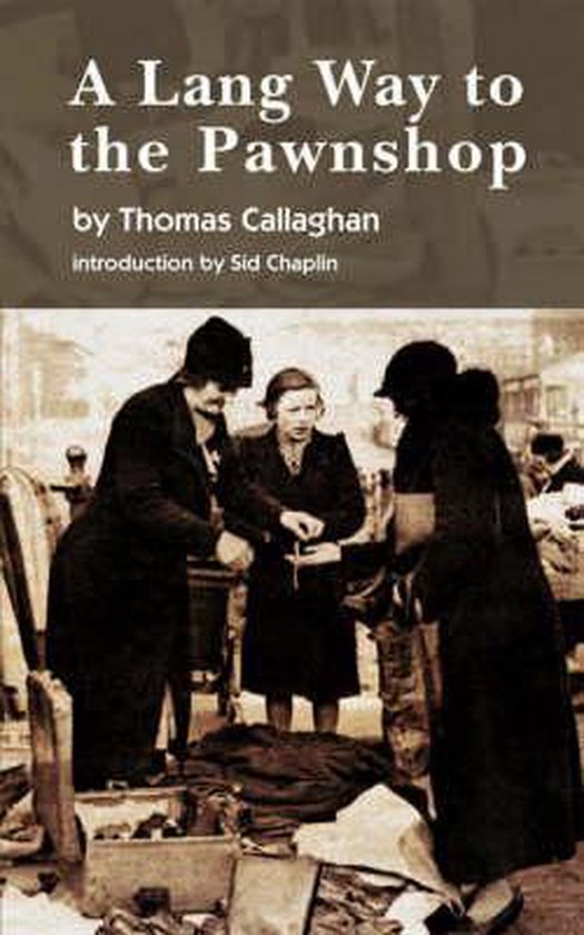A Lang Way to the Pawnshop, Thomas Callaghan | 9781903506011 | Boeken ...