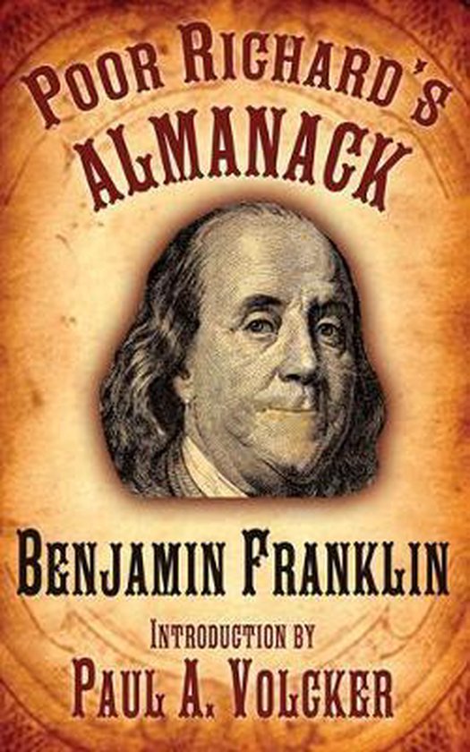 Poor Richard's Almanack, Benjamin Franklin | 9781602391178 | Boeken ...
