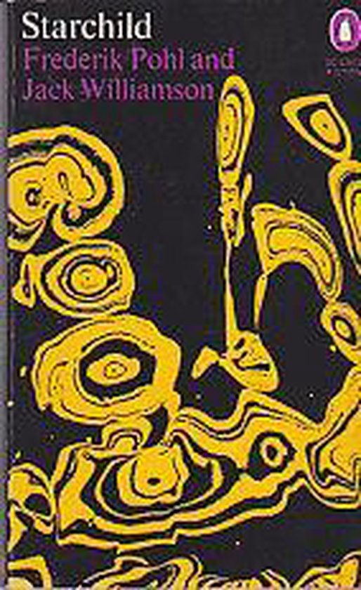 Starchild, Pohl, Frederik & Williamson, Jack | 9780140031034 | Boeken | bol.com
