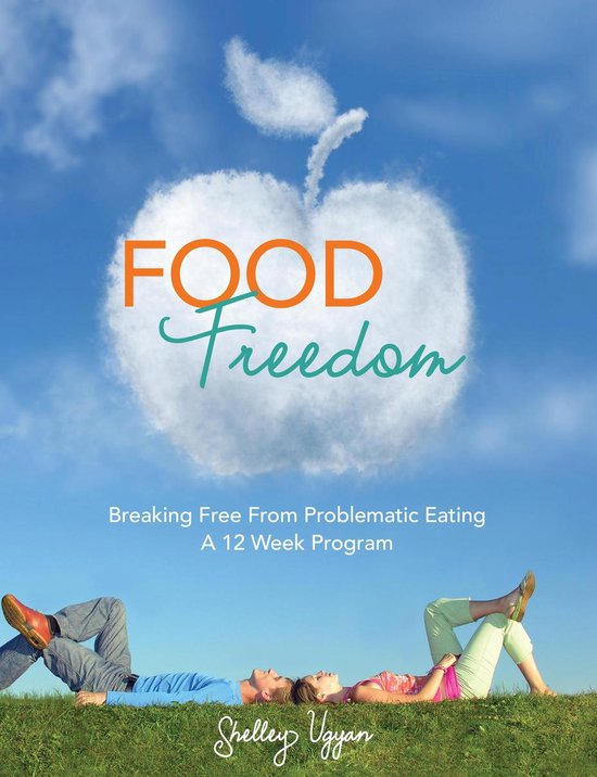 Food Freedom (ebook), Shelley Ugyan | 9781483559810 | Boeken | bol.com