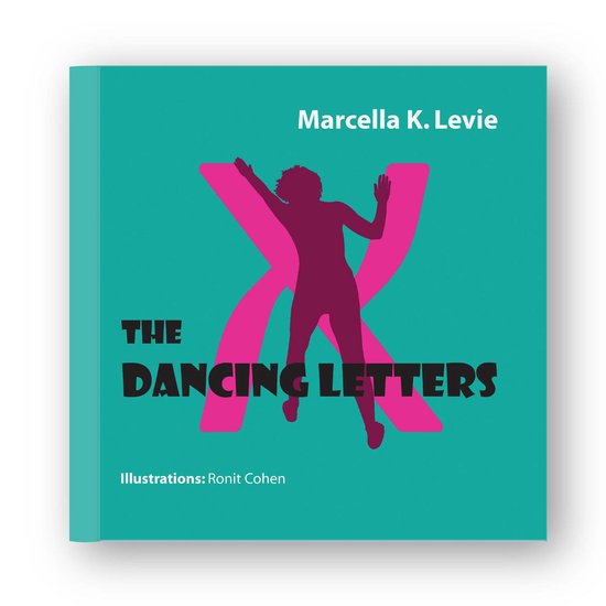 The Dancing Letters, Marcella K. Levie | 9789090317106 | Boeken | bol.com