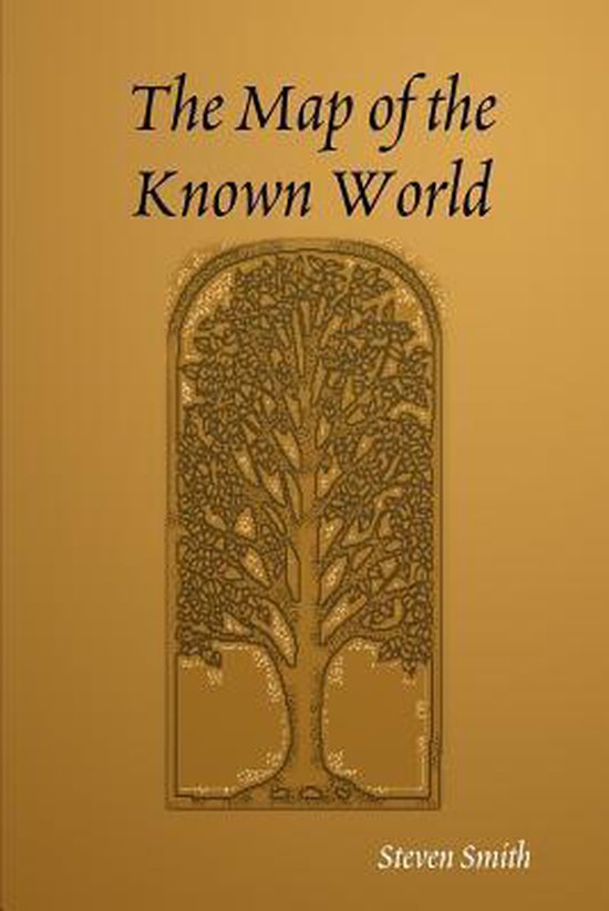 The Map of the Known World | 9781847284228 | Steven Smith | Boeken ...