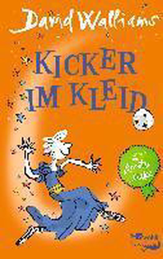 Kicker im Kleid, David Walliams | 9783499217845 | Boeken | bol.com