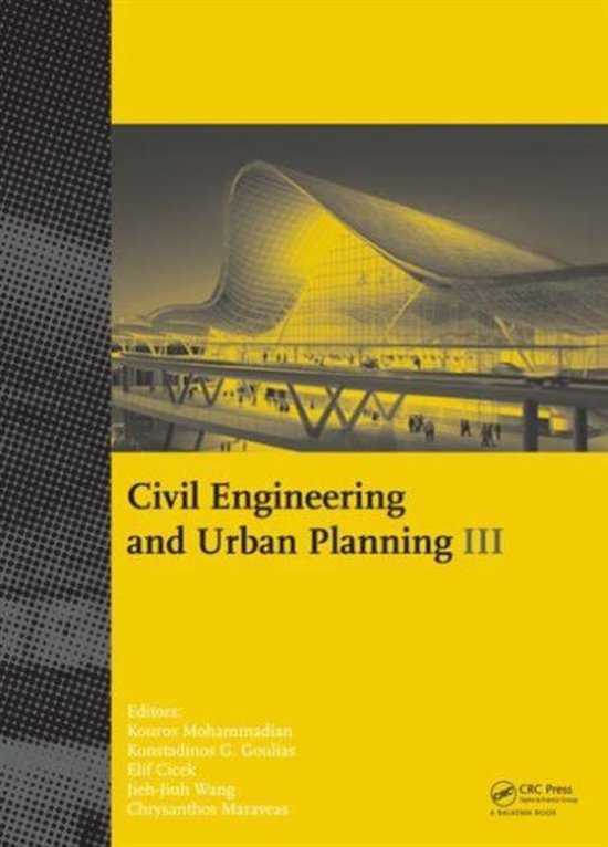 Civil Engineering and Urban Planning III | 9781138001251 | Boeken | bol