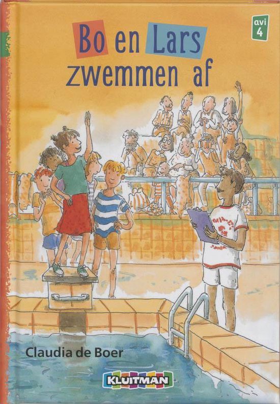 Bo En Lars Zwemmen Af (Avi 4), Claudia de Boer | 9789020681574 | Boeken ...