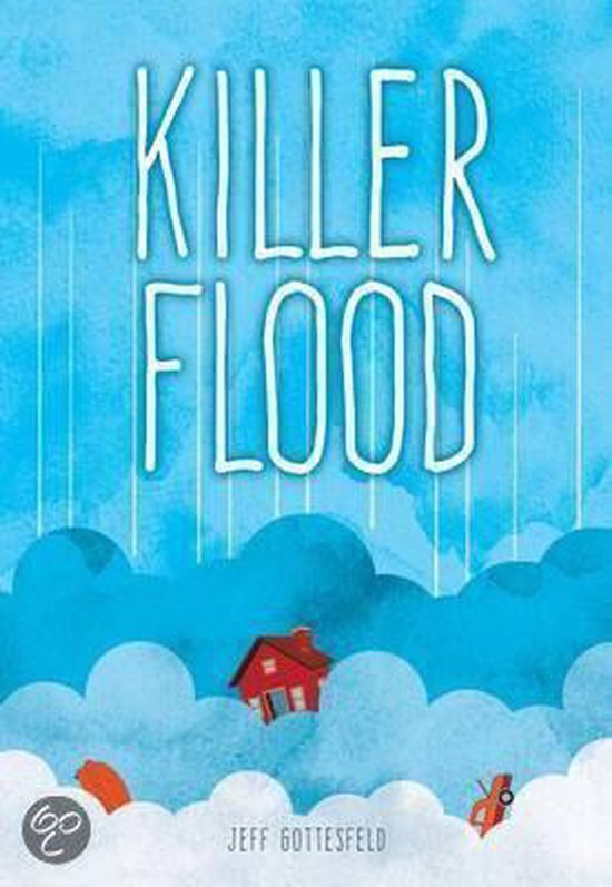 Killer Flood | 9781622509461 | Jeff Gottesfeld | Boeken | bol