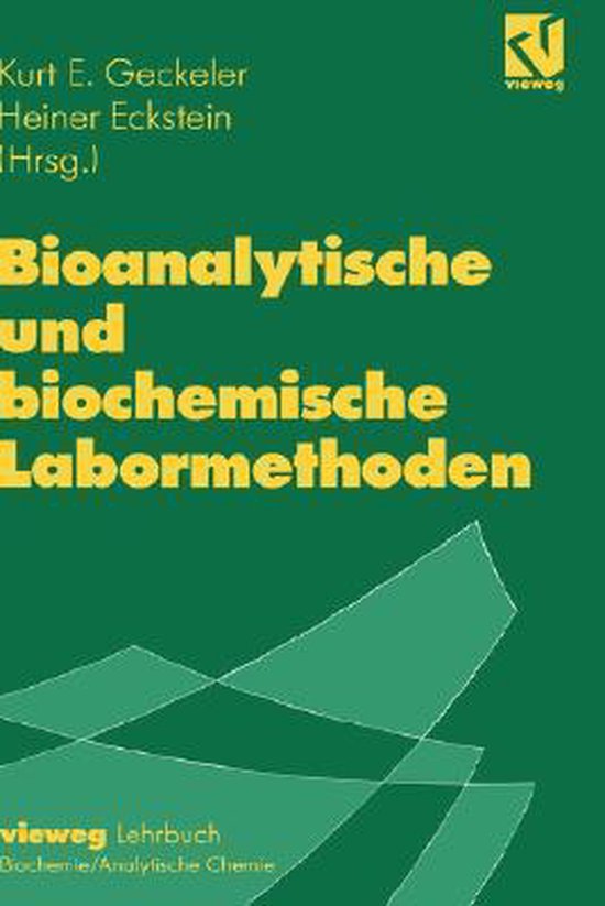 Bioanalytische Und Biochemische Labormethoden | 9783540670209 | Boeken ...
