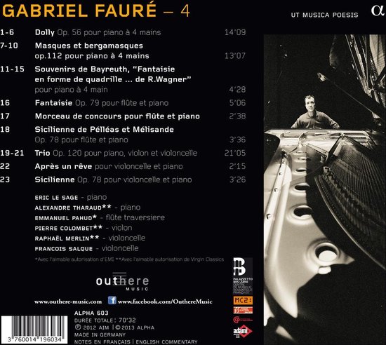 Éric Le Sage, Alexandre Tharaud, Emmanuel Pahud, Pierre Colombet ...