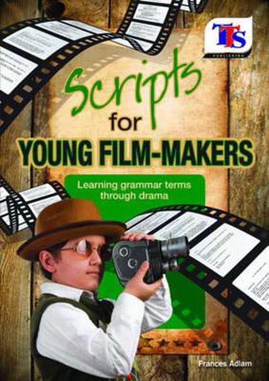 Scripts for Young Film-Makers, Scott Balliet | 9781908735287 | Boeken | bol
