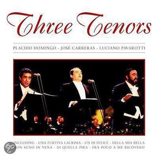 Three Tenors (Vol. 1), Placido Domingo/Jose Carerras/Luciano Pavarotti ...