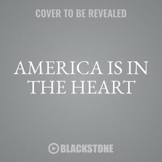 America Is in the Heart | bol.com