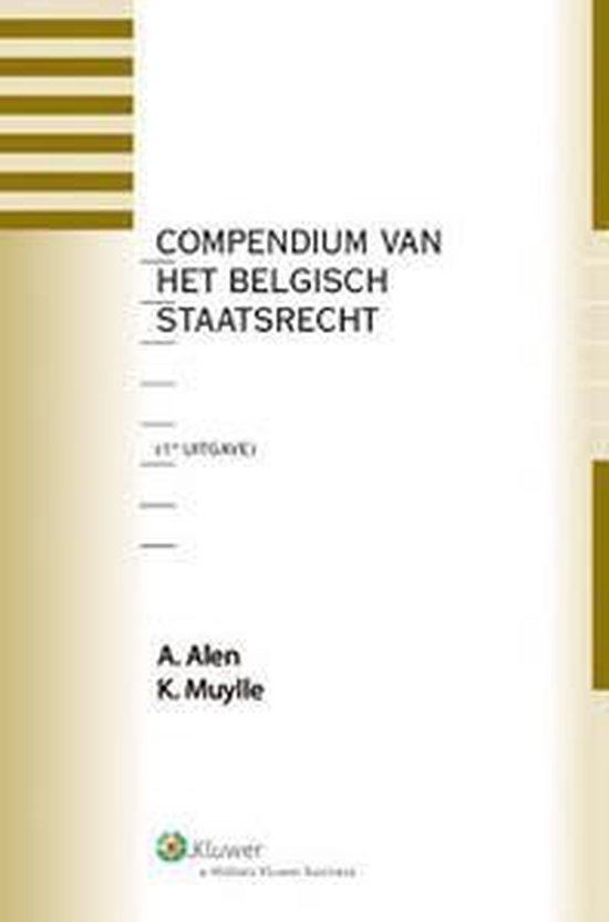 Compendium van het Belgisch Staatsrecht 2 delen | 9789046515389 | André Alen | Boeken | bol