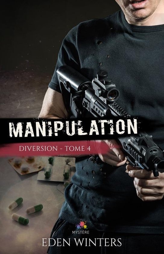 Diversion 4 - Manipulation (ebook), Eden Winters | 9782375742624 ...