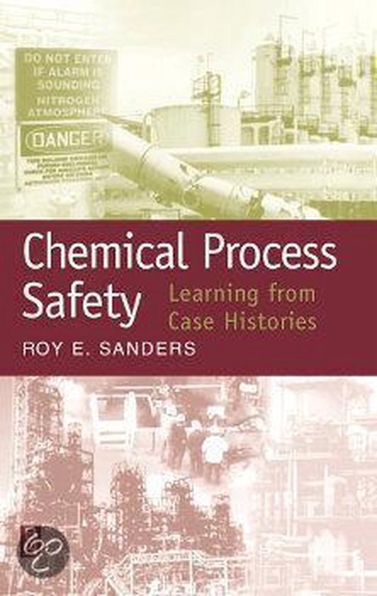 Chemical Process Safety, Roy E. Sanders | 9780750670227 | Boeken | bol