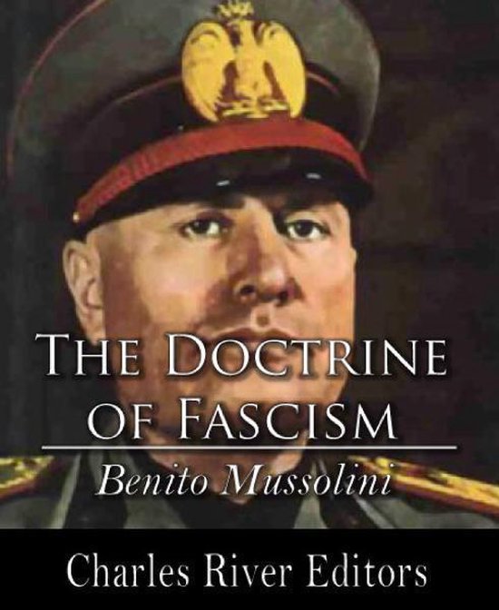 The Doctrine of Fascism (ebook), Benito Mussolini | 9781619823372 ...