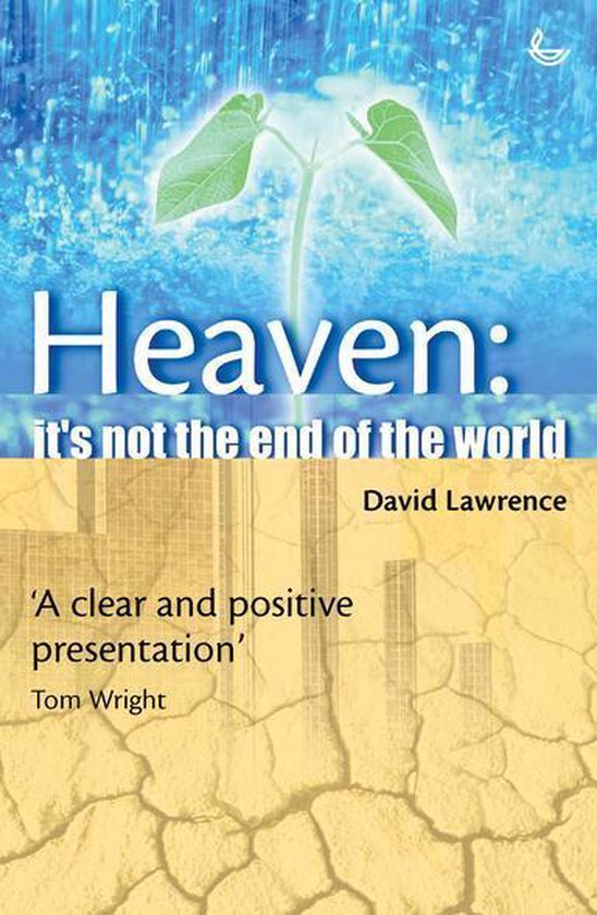 Heaven: It's not the end of the World (ebook), David Lawrence ...