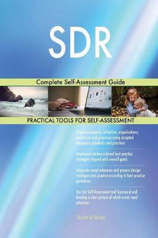 SDR Complete Self-Assessment Guide | 9780655349785 | Gerardus Blokdyk ...