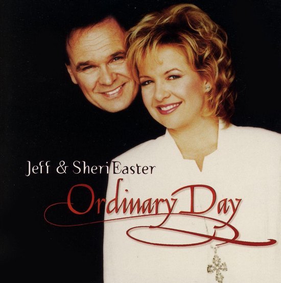 Ordinary Day, Jeff And Sheri Easter | CD (album) | Muziek | bol.com