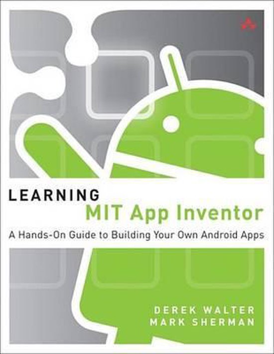 Learning Mit App Inventor (ebook), Mark Sherman | 9780133799279 | Boeken | bol