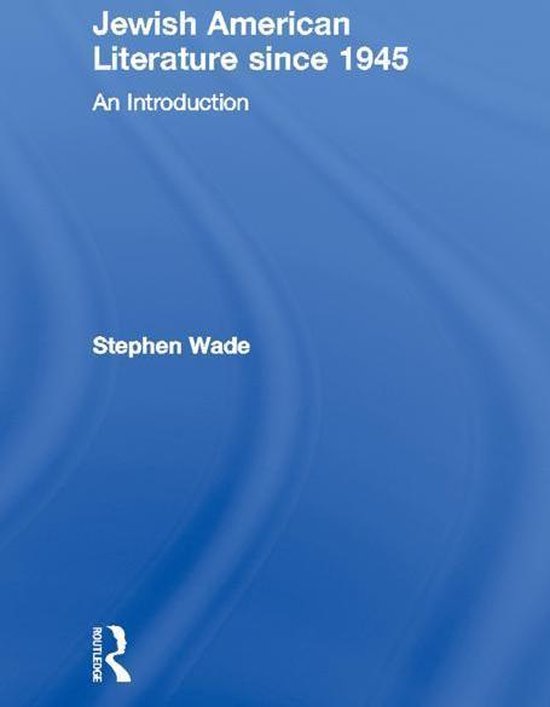 Jewish American Literature Since 1945: An Introduction (ebook), Stephen ...