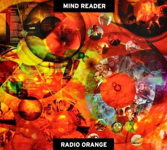 Radio Orange Mind Reader, Radio Orange | CD (album) | Muziek | bol.com