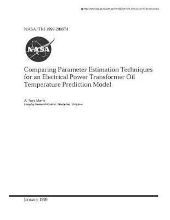 Comparing Parameter Estimation Techniques For An Electrical Power Transformer Oil