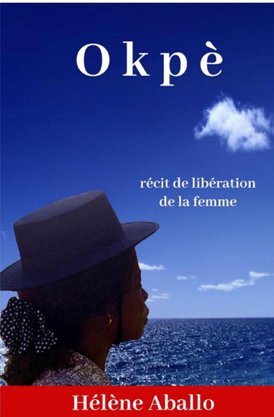 Okpè (ebook) | 9782367911991 | Boeken | bol.com