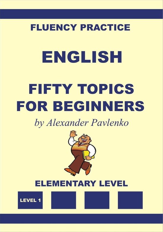 English, Fluency Practice, Elementary Level 2 - English, Fifty Topics ...