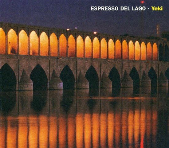 Yeki, Espresso Del Lago | CD (album) | Muziek | bol.com