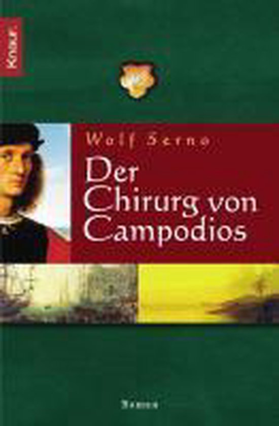 Der Chirurg von Campodios, Wolf Serno | 9783426626610 | Boeken | bol