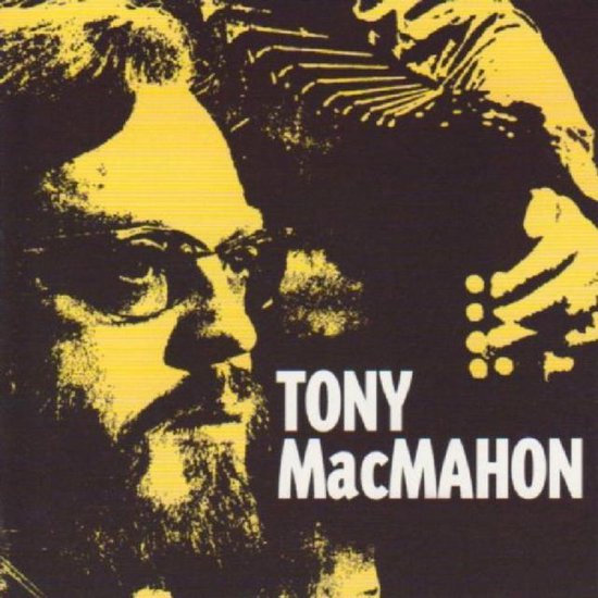 Tony Macmahon - Tony Macmahon (CD), Tony Macmahon | CD (album) | Muziek ...