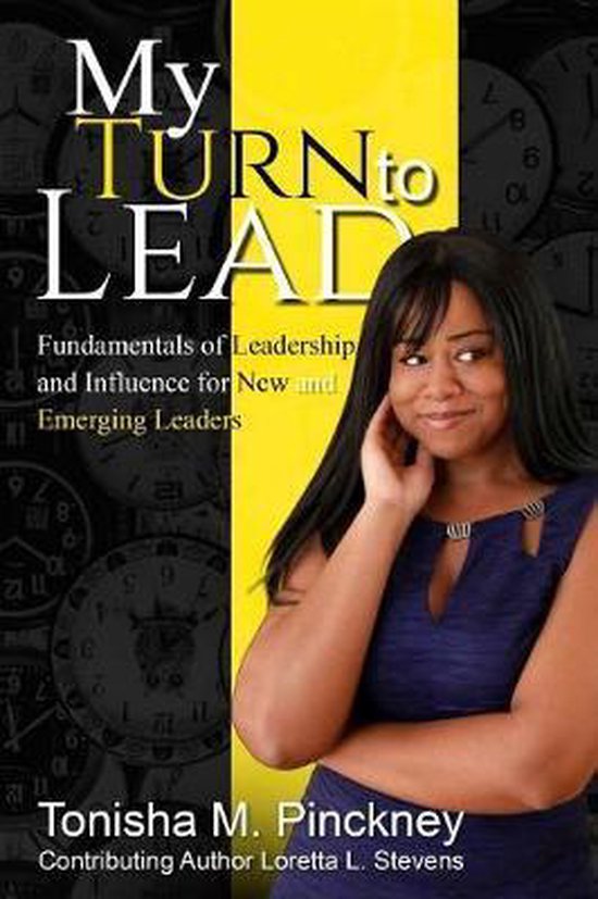 My Turn to Lead | 9780578214146 | Tonisha Pinckney | Boeken | bol