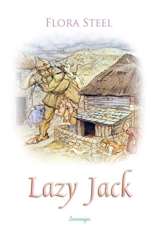 English Fairy Tales - Lazy Jack (ebook), Flora Steel | 9781787242685 ...