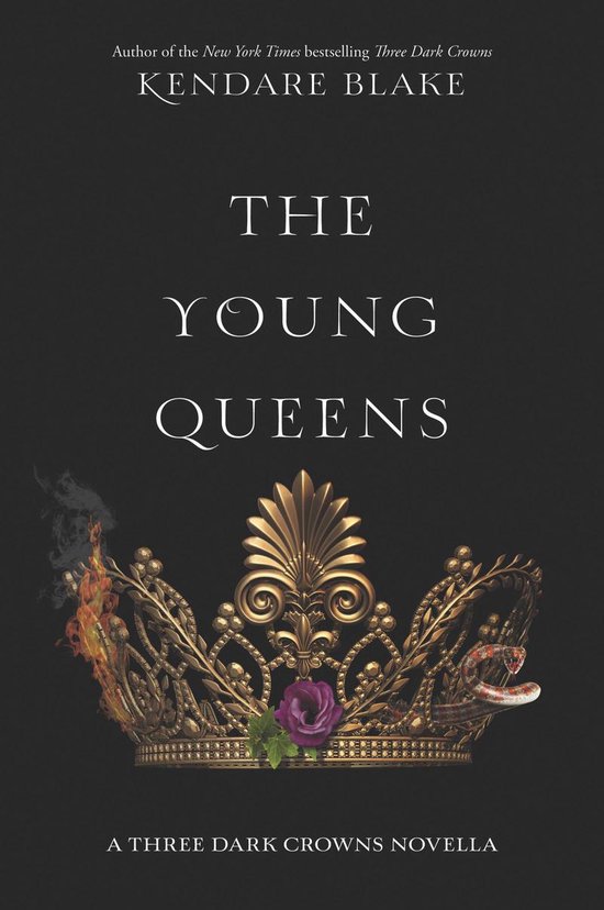 Three Dark Crowns Novella 1 - The Young Queens (ebook), Kendare Blake | 9780062748263... | bol