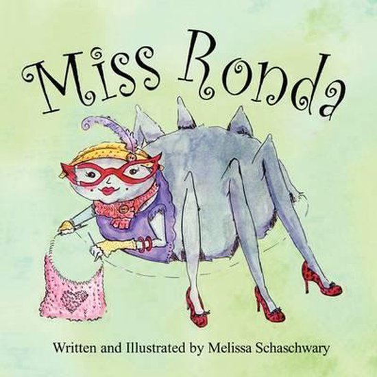 Miss Ronda, Melissa Schaschwary | 9780982256084 | Boeken | bol