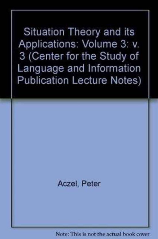 Situation Theory & Its Applications V3 | 9781881526094 | Peter Aczel ...