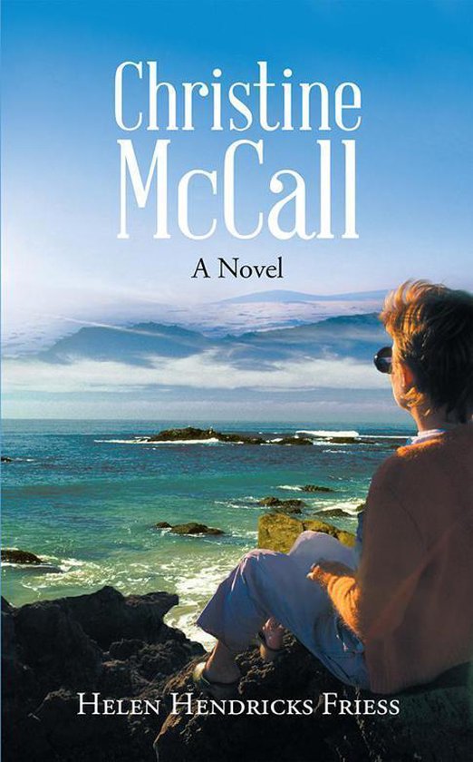 Christine Mccall (ebook), Helen Hendricks Friess | 9781491715680 ...