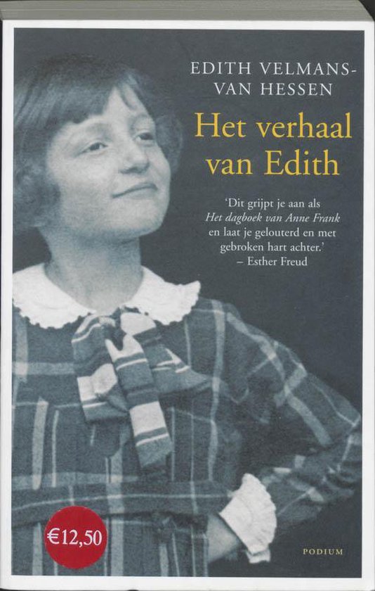 Het verhaal van Edith, Edith Velmans Van Hessen | 9789057591570 ...