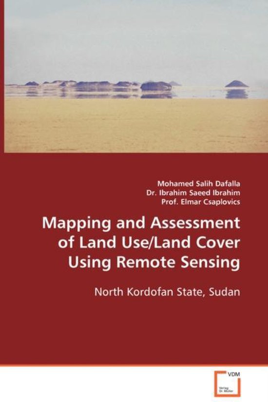 Mapping and Assessment of Land Use/Land Cover Using Remote Sensing ...