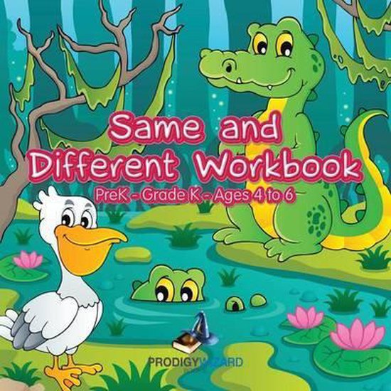 Same and Different Workbook Prek-Grade K - Ages 4 to 6, Prodigy ...