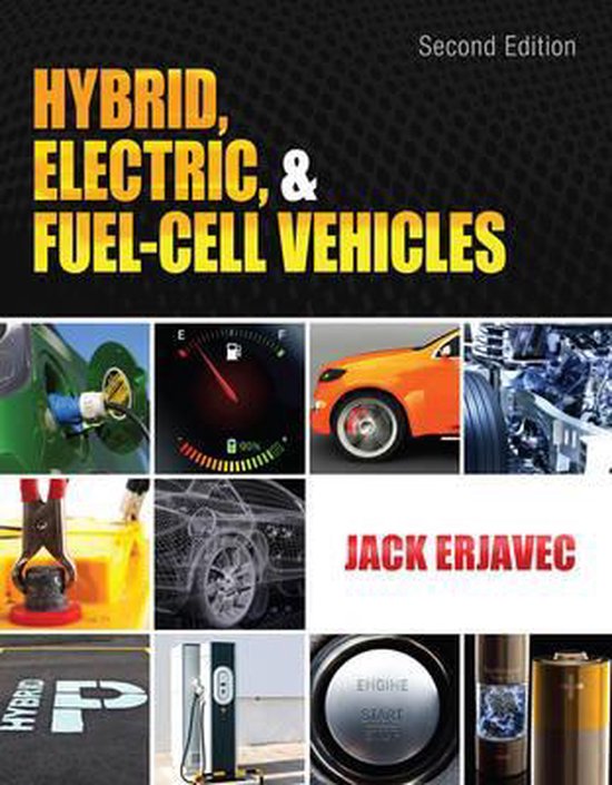 Hybrid, Electric, & Fuel-Cell Vehicles | 9780840023957 | Jack Erjavec ...