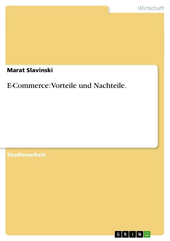 E-Commerce: Vorteile und Nachteile. (ebook), Marat Slavinski ...