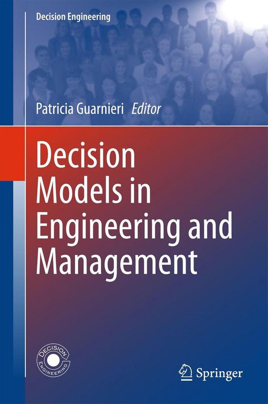 Decision Engineering - Decision Models in Engineering and Management (ebook) |... | bol.com
