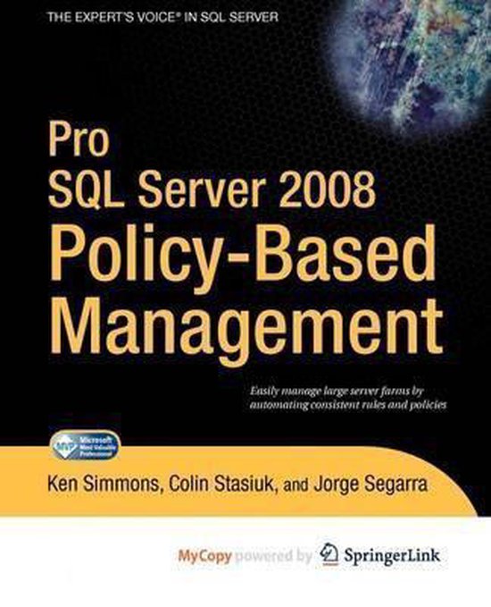 Pro SQL Server 2008 Policy-Based Management, Ken Simmons | 9781430271888 | Boeken | bol.com