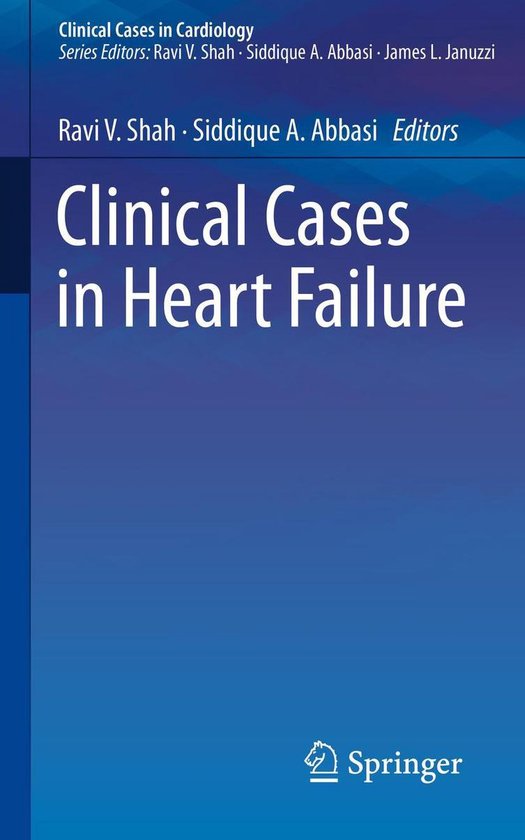 Clinical Cases in Cardiology - Clinical Cases in Heart Failure (ebook ...