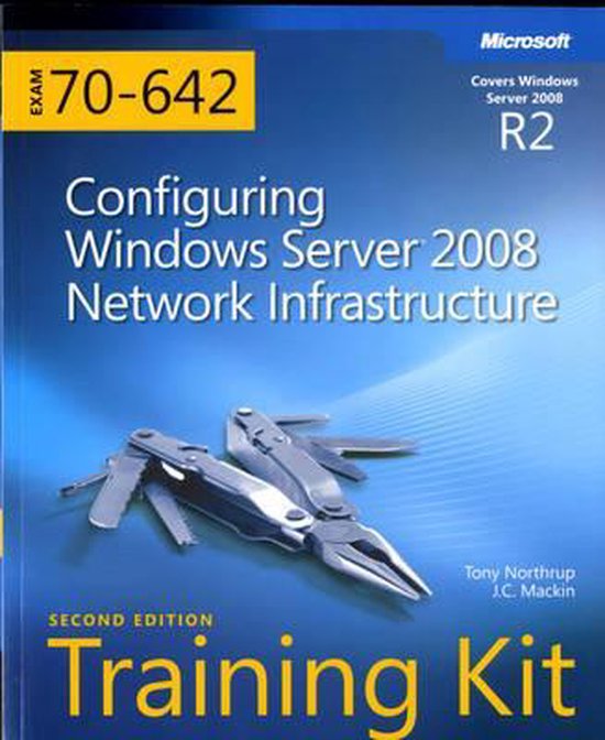 Configuring Windows Server (R) 2008 Network Infrastructure (2nd Edition), Tony... | bol