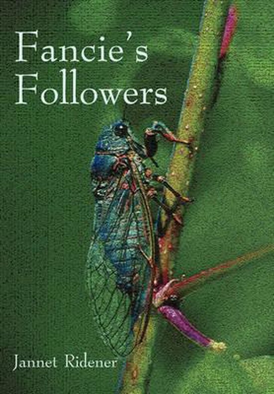 Fancie's Followers, Jannet Ridener | 9781462008292 | Boeken | bol.com