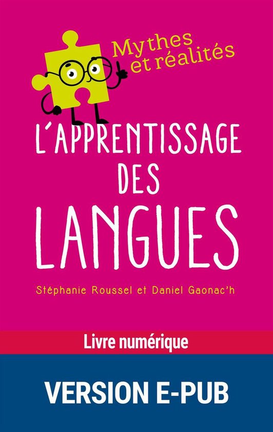 Mythes Et Réalités Lapprentissage Des Langues Ebook Stéphanie