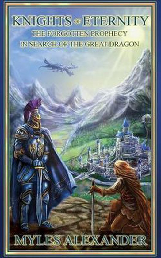 Knights of Eternity | 9781523307814 | Myles Alexander | Boeken | bol.com